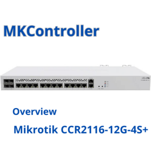 Mikrotik CCR2116-12G-4S+: High-Throughput Router